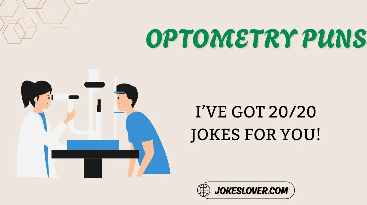 👓 195+ Optometry Puns That’ll Make You See 2025 With a Smile For 2026 ...