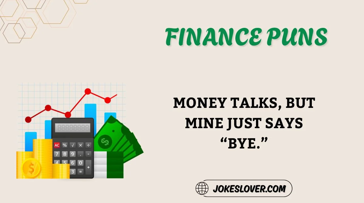 💰135+ Finance Puns That’ll Make Your Wallet Giggle in 2025 🪙😂